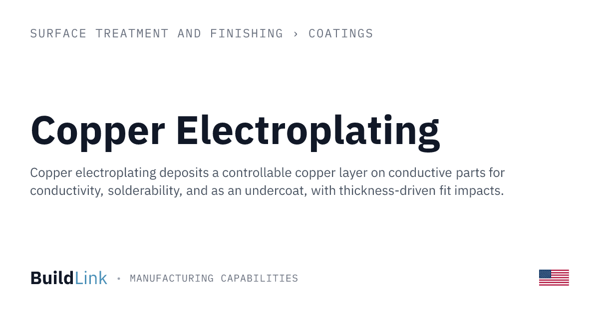 Copper Electroplating - Manufacturing Capabilities - BuildLink